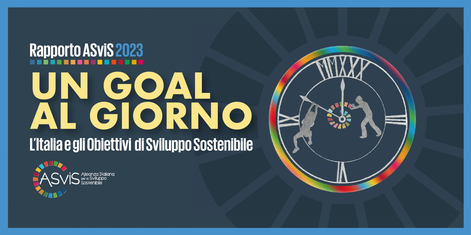 Un Goal al Giorno e quattro ASviS Live per approfondire il Rapporto ASviS 2023